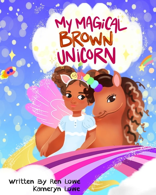 My Magical Brown Unicorn: My Magical Brown Unicorn (Series #1 ...