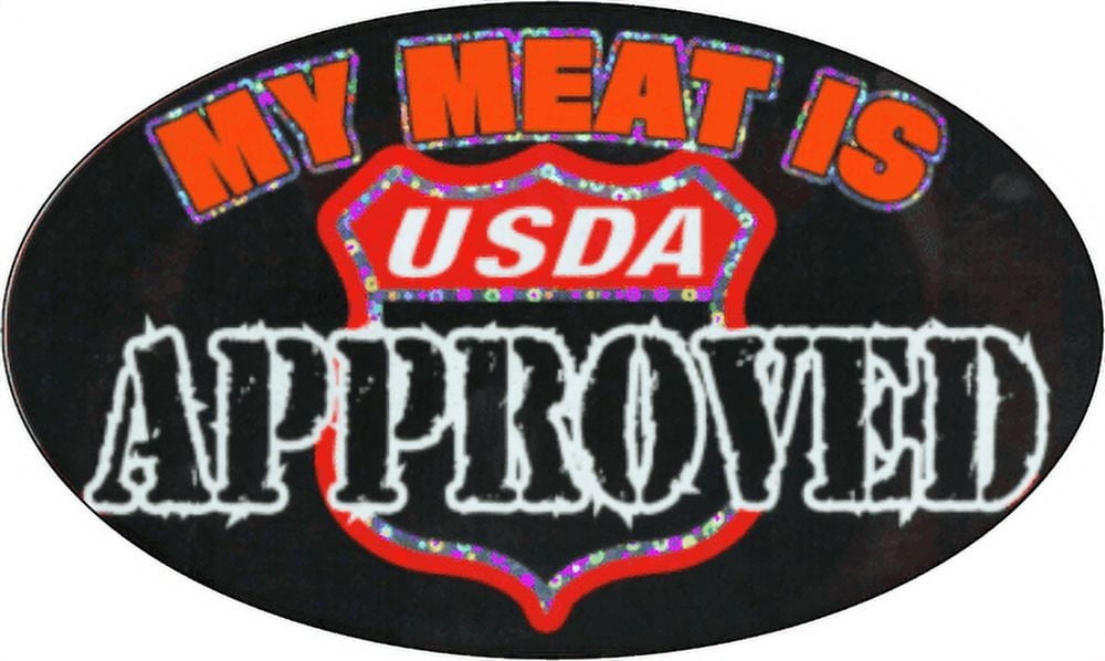 My Meat Is USDA Approved - 3" X 5" - Sticker - Walmart.com