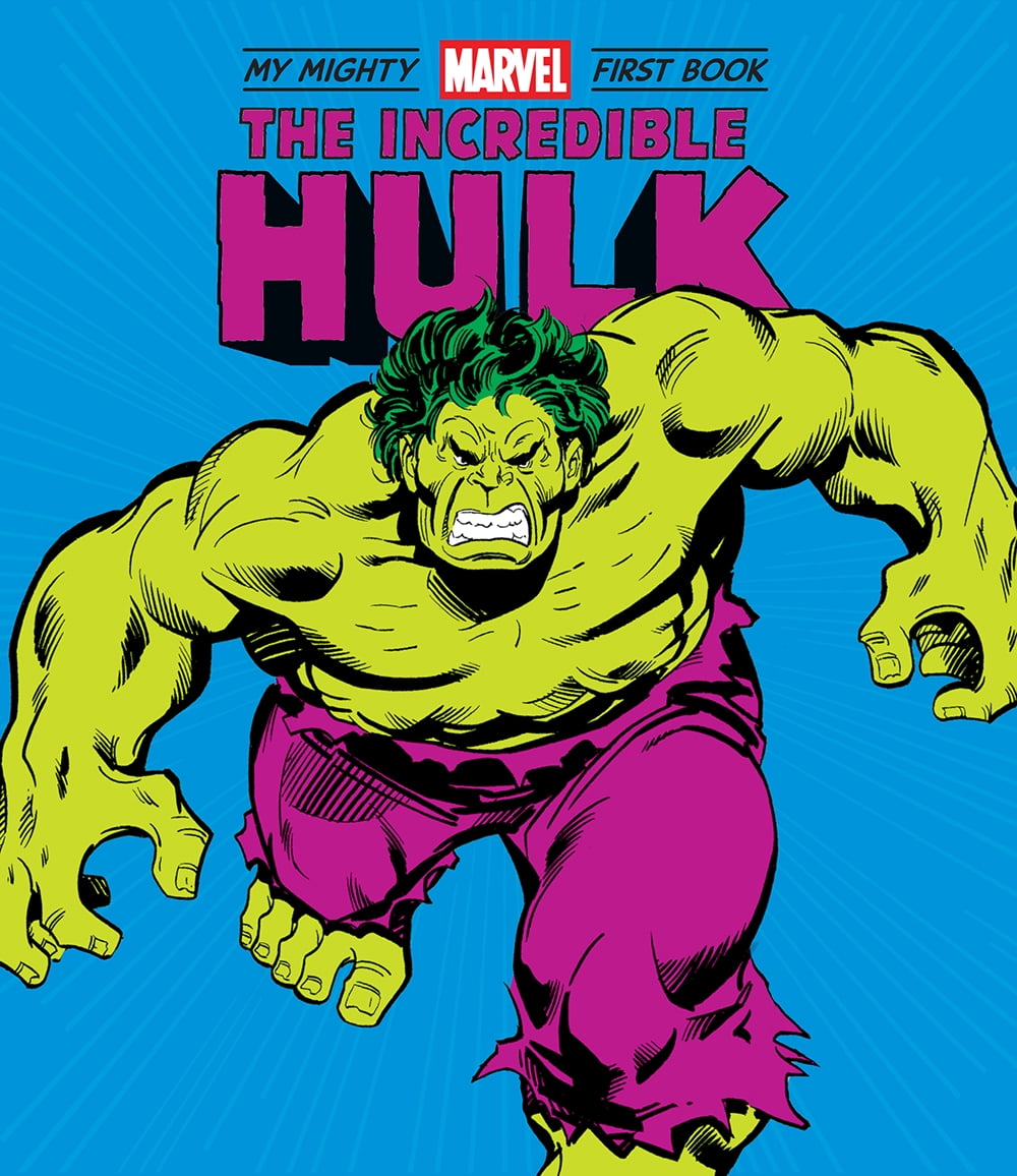 My Mighty Marvel First Book: The Incredible Hulk: My Mighty Marvel ...