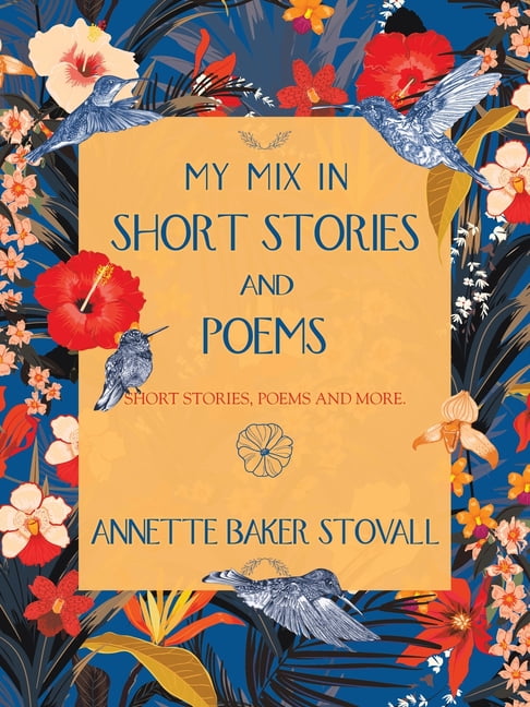 My Mix in Short Stories and Poems : Short Stories, Poems and More ...