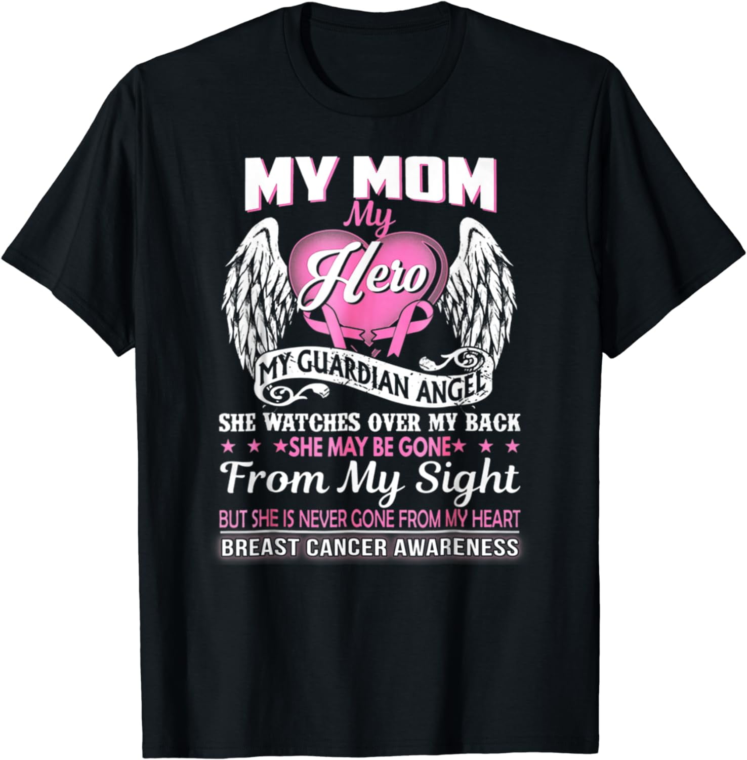 My Mom Hero My Guardian Angel Breast Cancer Awareness TShirt - Walmart.com