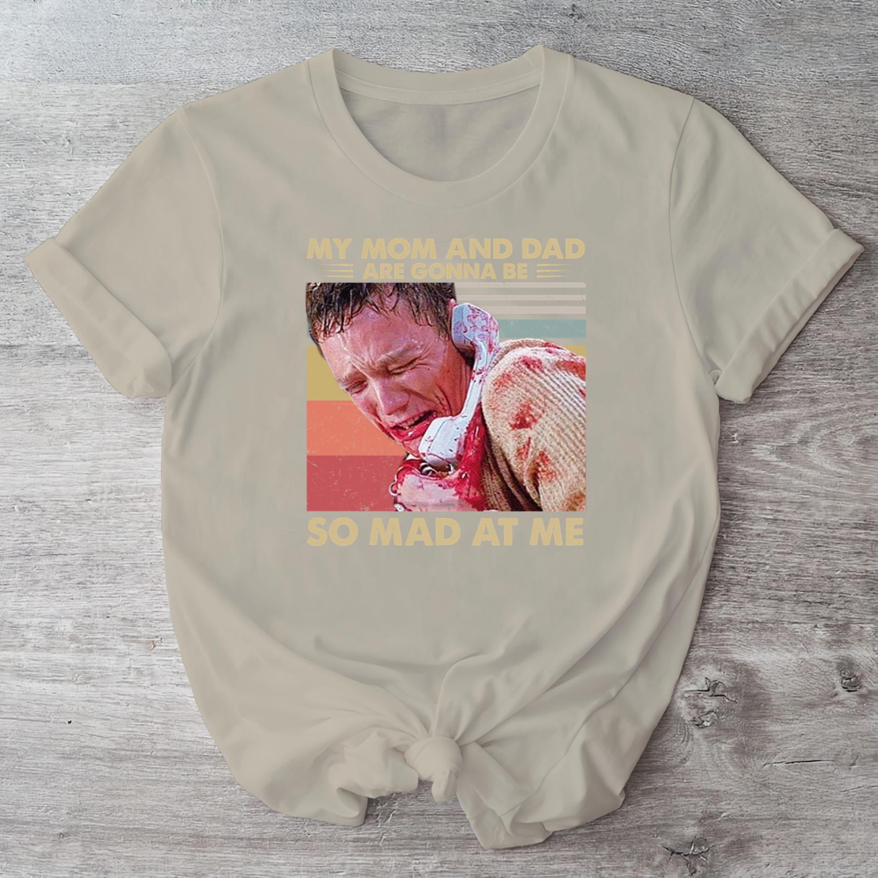 My Mom and Dad are Gonna Be So Mad at Me Shirt, Matthew Lillard Fan ...
