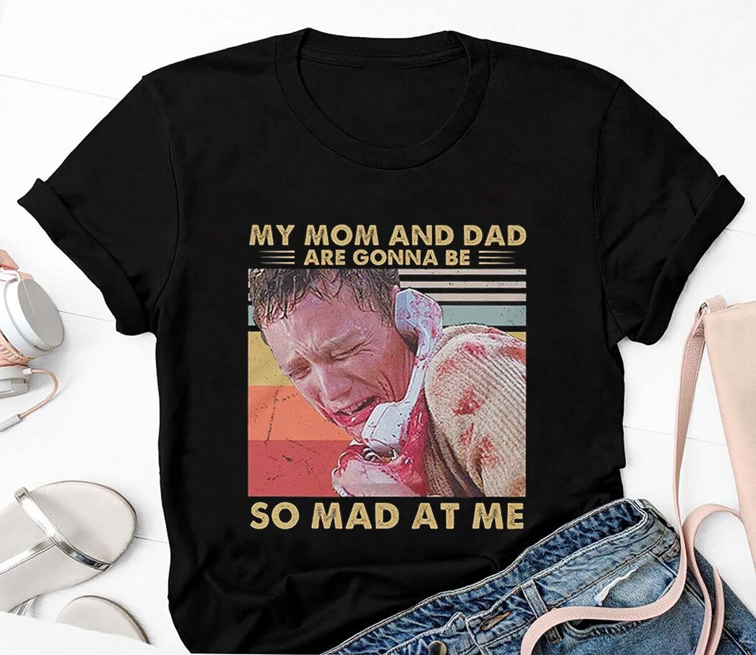 My Mom and Dad are Gonna Be So Mad at Me Shirt, Matthew Lillard Fan ...