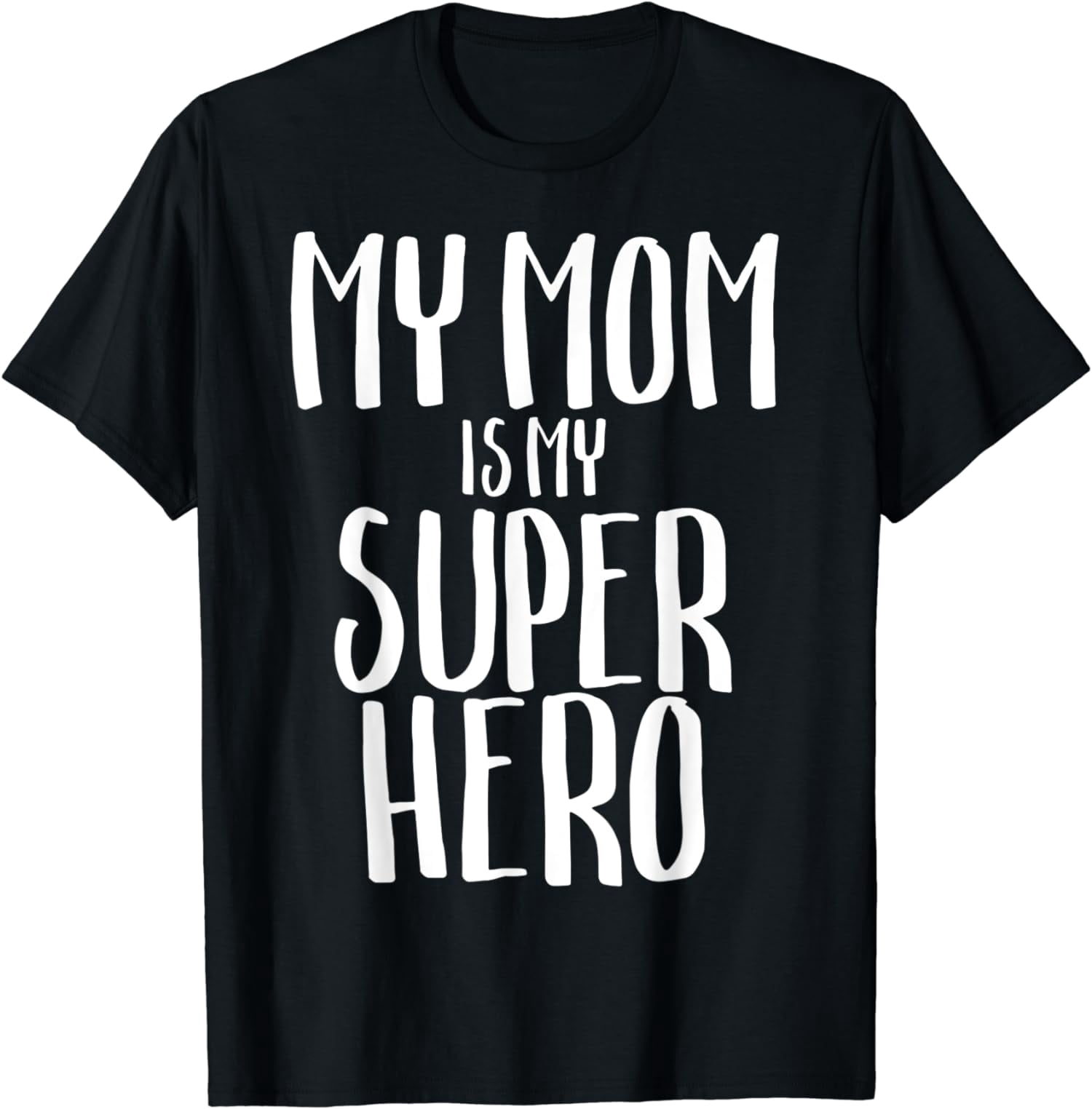 My Mom is my Super Hero Funny Kids Gift for Mother Shirt - Walmart.com