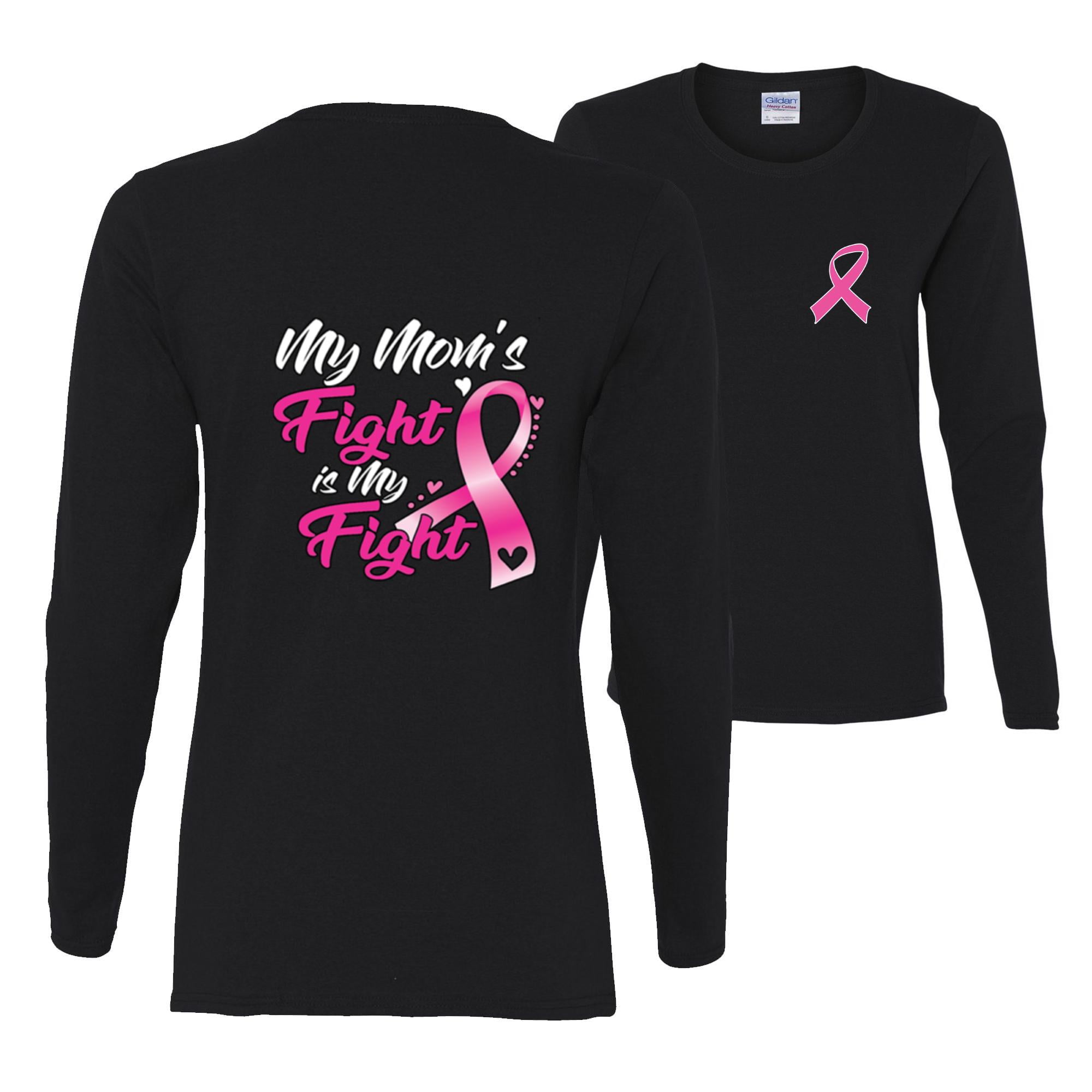 My Moms Fight Is My Fight Pink Ribbon Breast Cancer Awareness Front