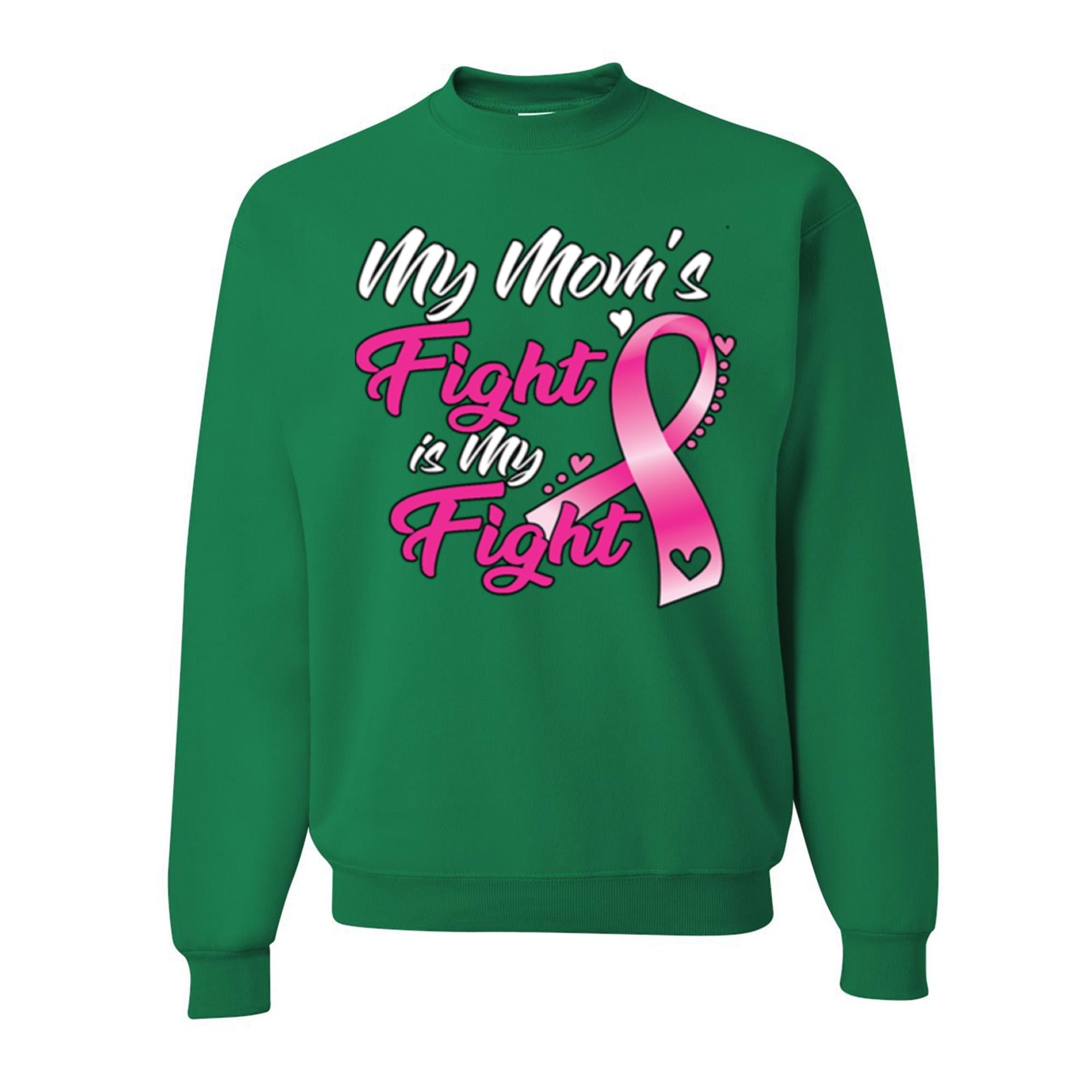 My Mom's Fight Is My Fight Pink Ribbon Breast Cancer Awareness Mens Crew Neck , Kelly Green ...