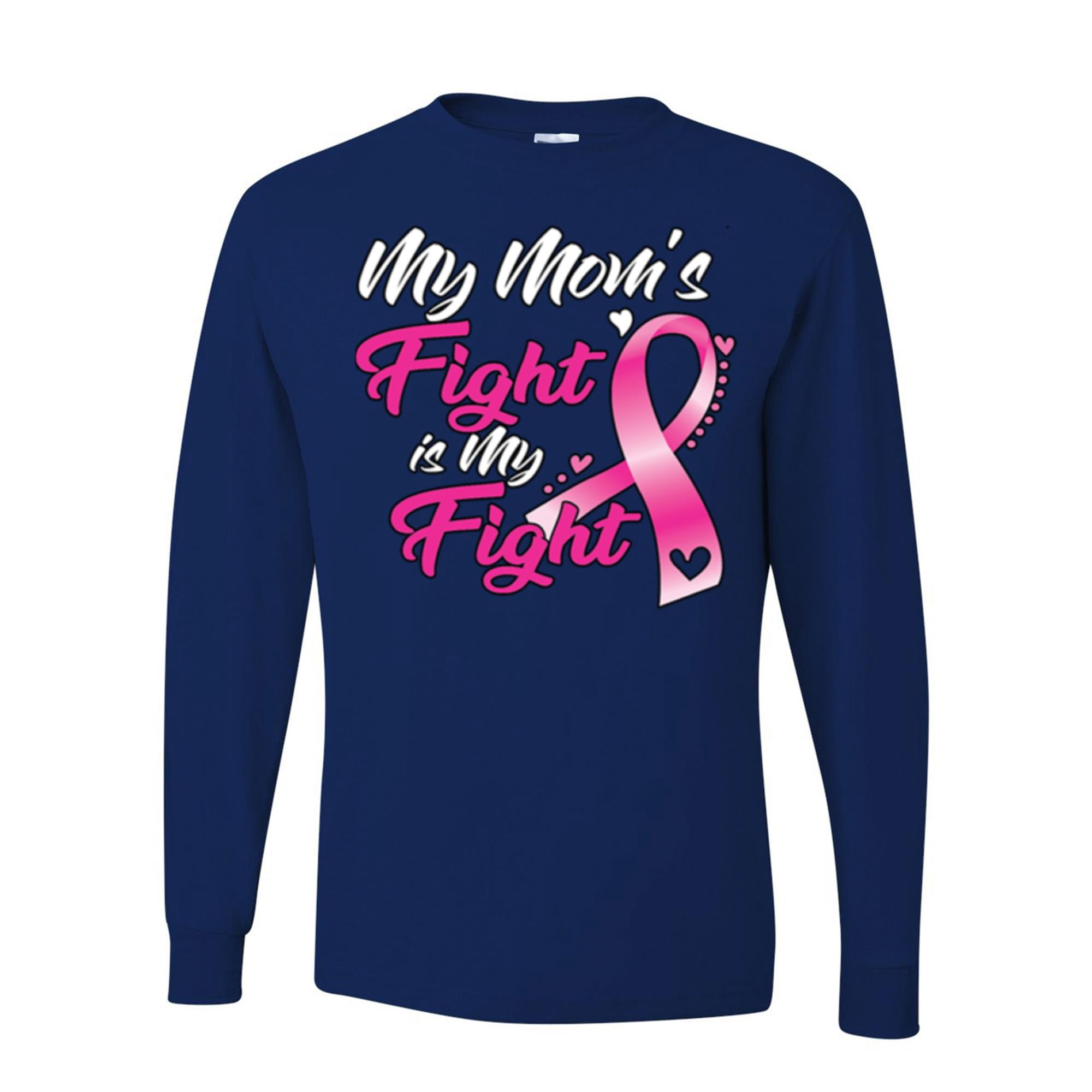 My Mom's Fight Is My Fight Pink Ribbon Breast Cancer Awareness Mens ...