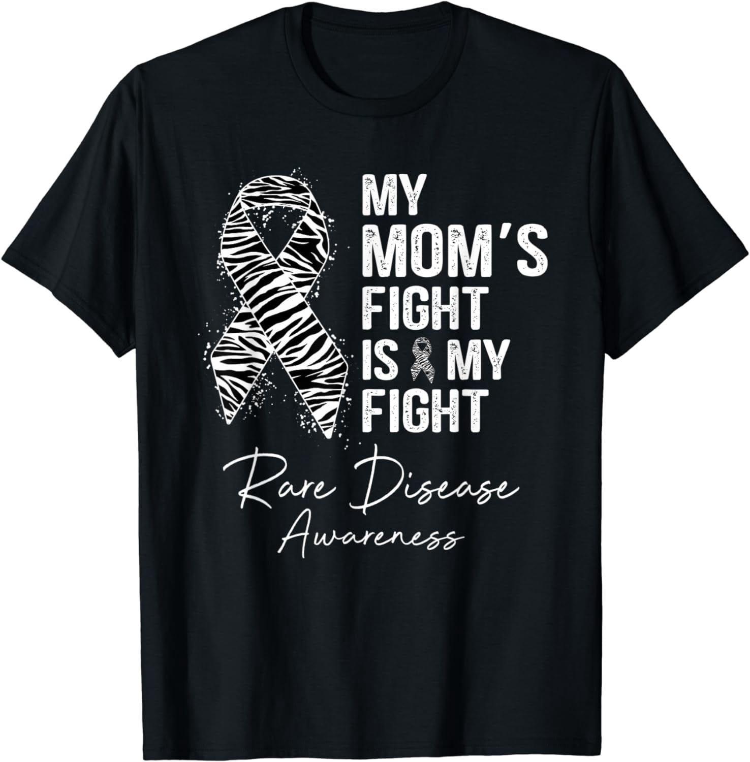 My Mom's Fight Is My Fight Rare Disease Awareness T-Shirt - Walmart.com