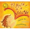 My Mouth Is a Volcano! (Paperback) - Walmart.com