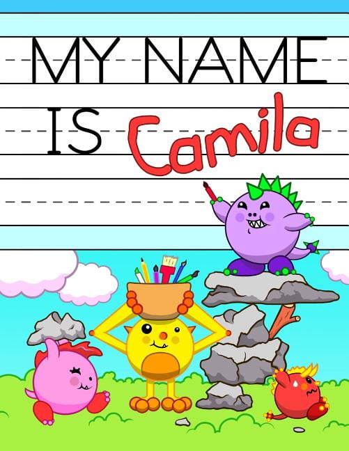 My Name is Camila: Fun Dinosaur Monsters Themed Personalized Primary ...