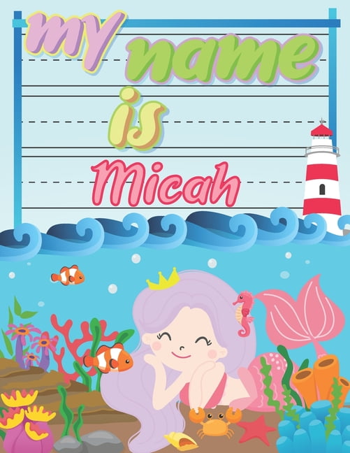 My Name is Micah : Personalized Primary Tracing Book / Learning How to ...