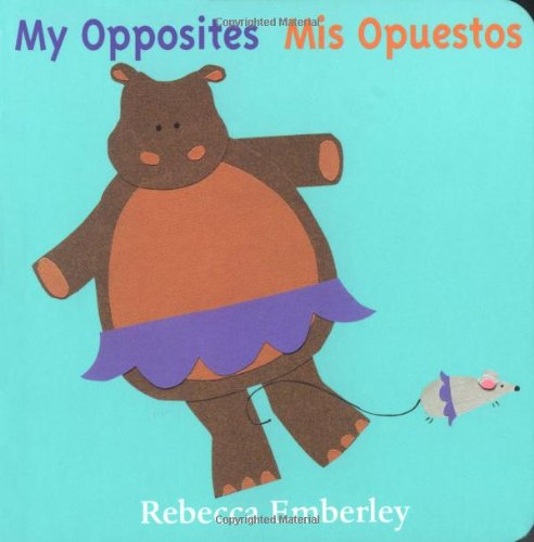 Pre-Owned My Opposites/ Mis Opuestos Paperback - Walmart.com