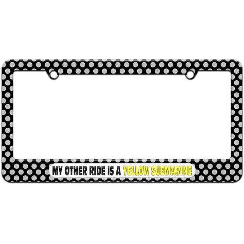 My Other Ride Is A Yellow Submarine License Plate Tag Frame, Multiple ...