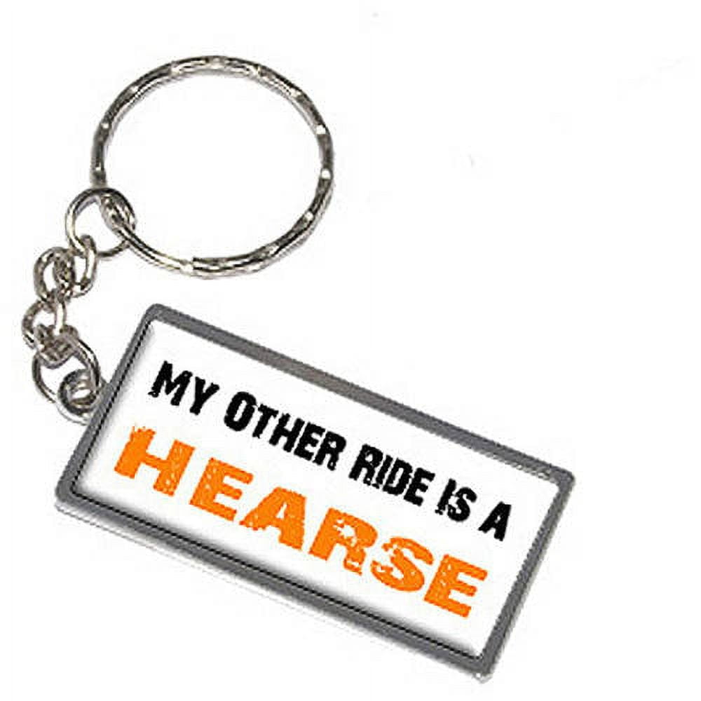My Other Ride Vehicle Car Is A Hearse Keychain Key Chain Ring - Walmart.com