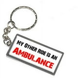 My Other Ride Vehicle Car Is An Ambulance Keychain Key Chain Ring ...