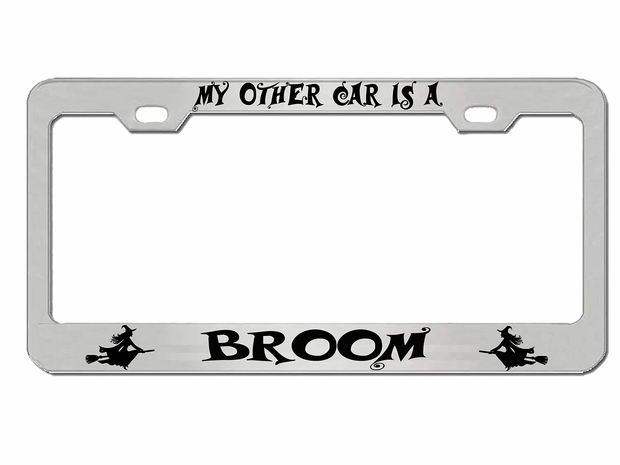 My Other Ride is A Broom Style Metal License Plate Frame Personalized ...