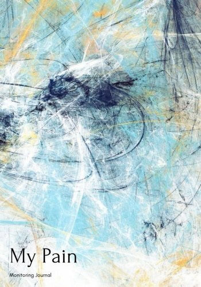 Pre-Owned My Pain Monitoring Journal: Daily Assessment Pages, Treatment ...