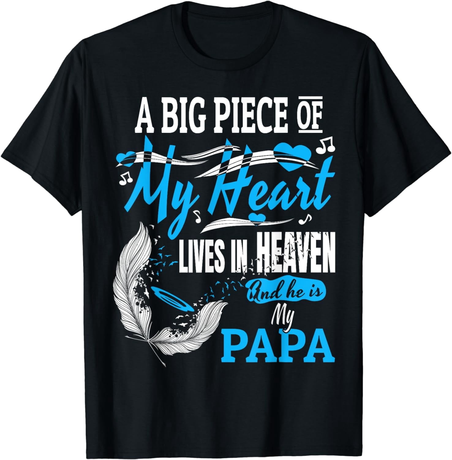 My Papa Lives In Heaven Shirt. Memorial Day Papa Dad Grandpa-L ...