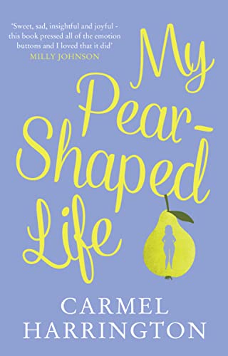 Pre-Owned My Pear-Shaped Life: The most gripping and heartfelt page ...