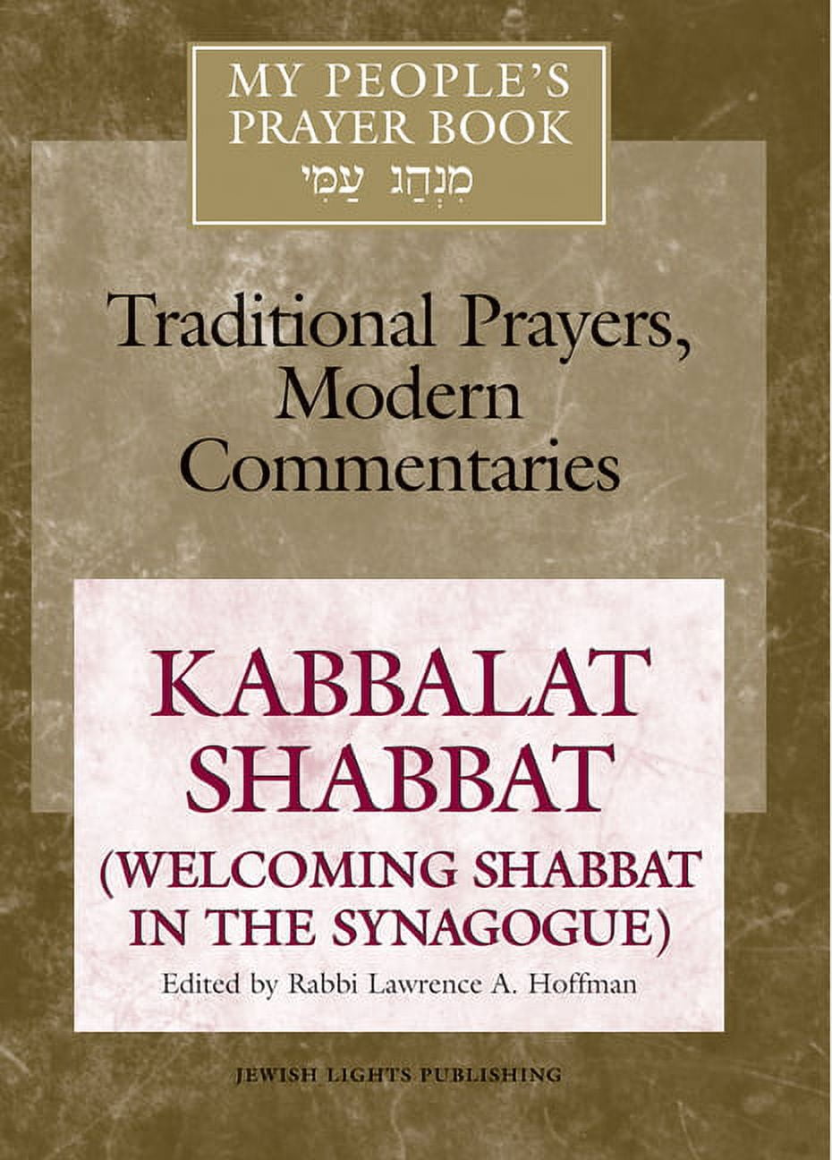 My People's Prayer Book My People's Prayer Book Vol 8: Kabbalat Shabbat ...