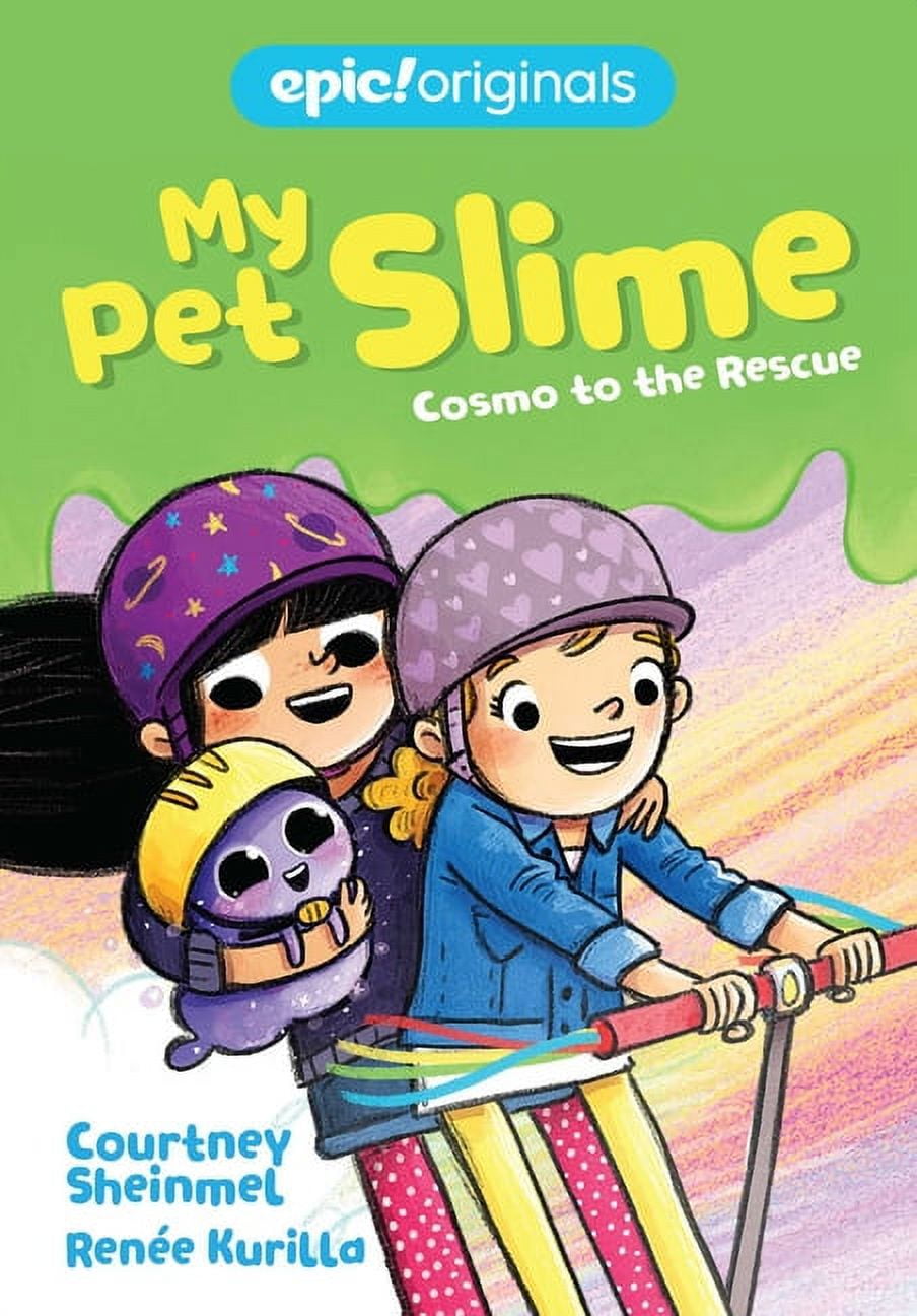 My Pet Slime Cosmo to the Rescue, Book 2, (Hardcover) - Walmart.com