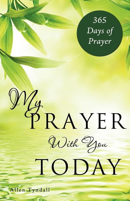My Prayer With You Today (Paperback) - Walmart.com