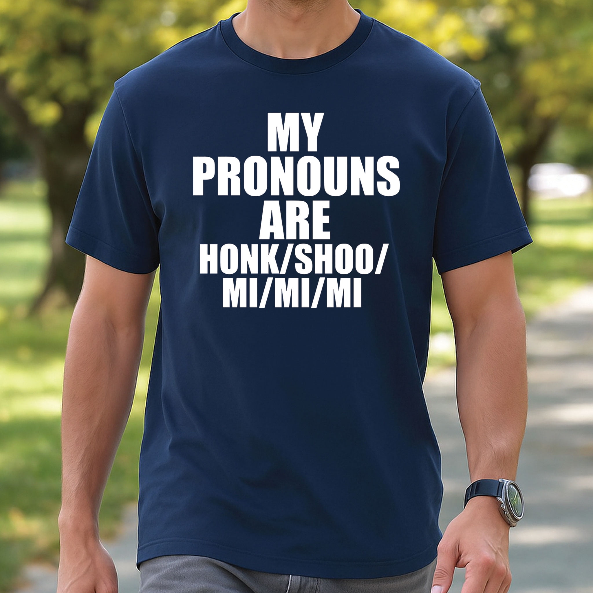 My Pronouns Are Honk Shoo Mi Mi Mi Shirt – Funny Sleep Sound Meme T ...