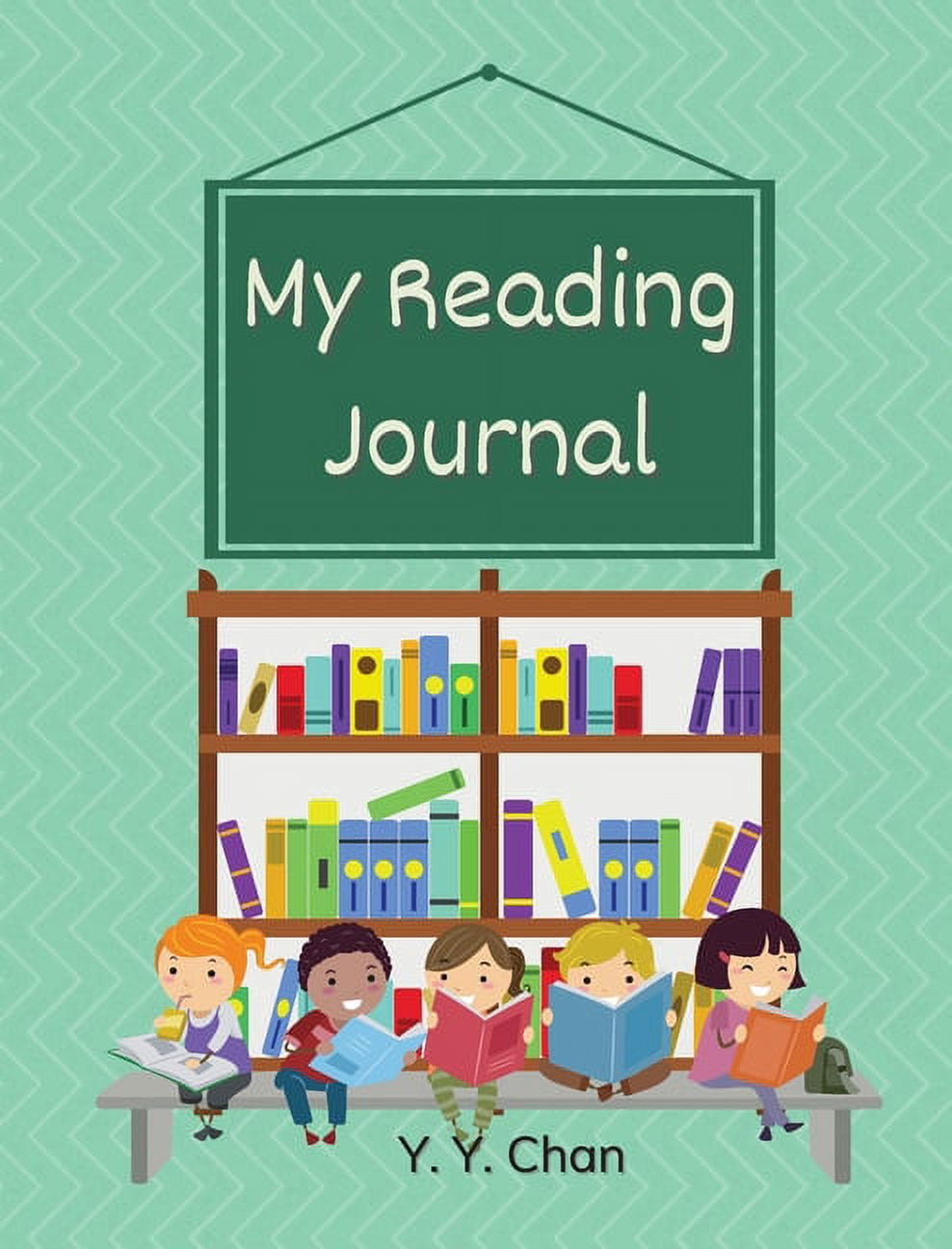 My Reading Journal: A Guided Journal for Kids to Keep Track of Their ...