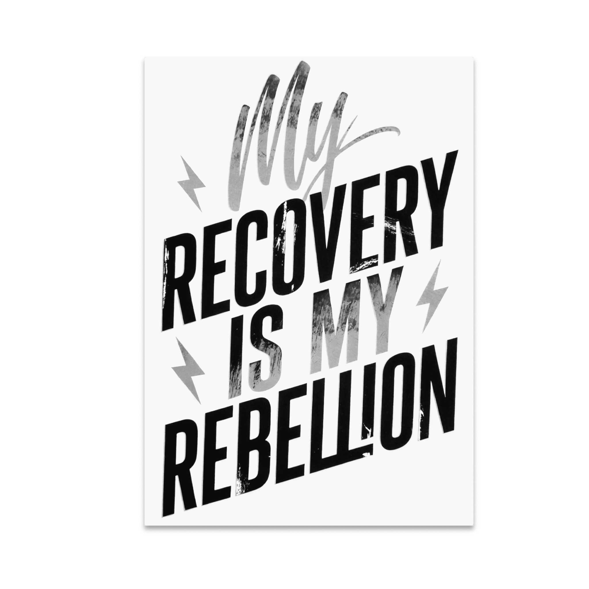 My Recovery Is My Rebellion - Fitness Motivation Enthusiast - 13x19 ...