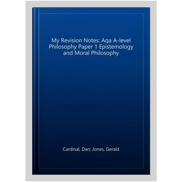 My Revision Notes: Aqa A-Level Philosophy Paper 1 Epistemolo - Walmart ...