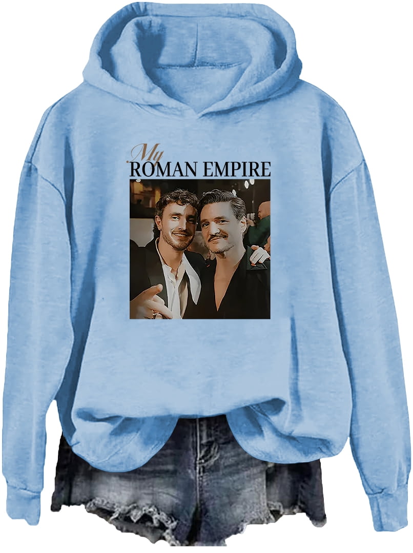 My Roman Empire Pedro Pascal And Paul Mescal Hoodie, My Roman Empire ...