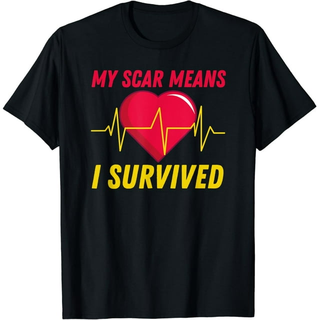 My Scar Means I Survived, Heart Surgery Survivor T-Shirt - Walmart.com