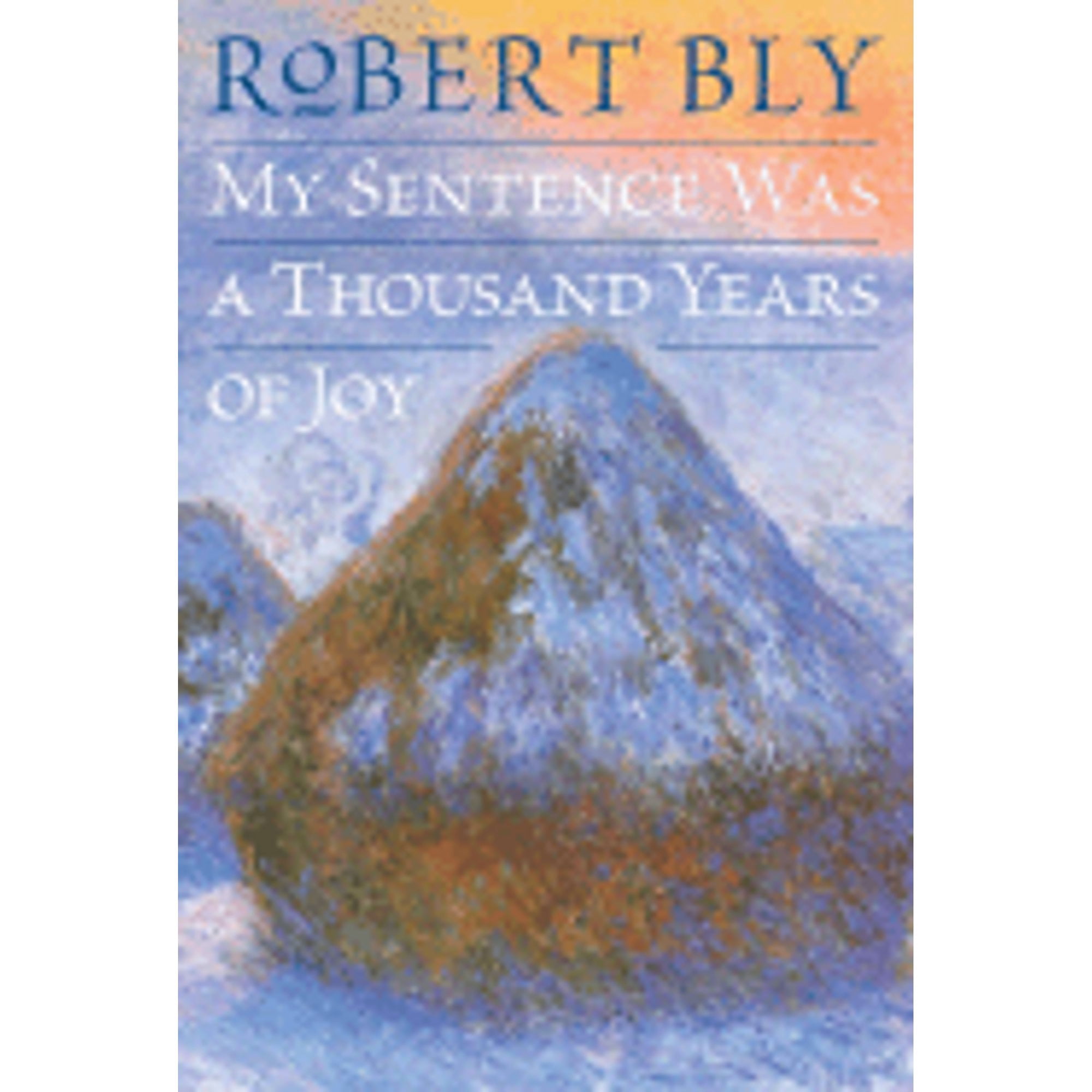 Pre-Owned My Sentence Was a Thousand Years of Joy: Poems (Hardcover ...