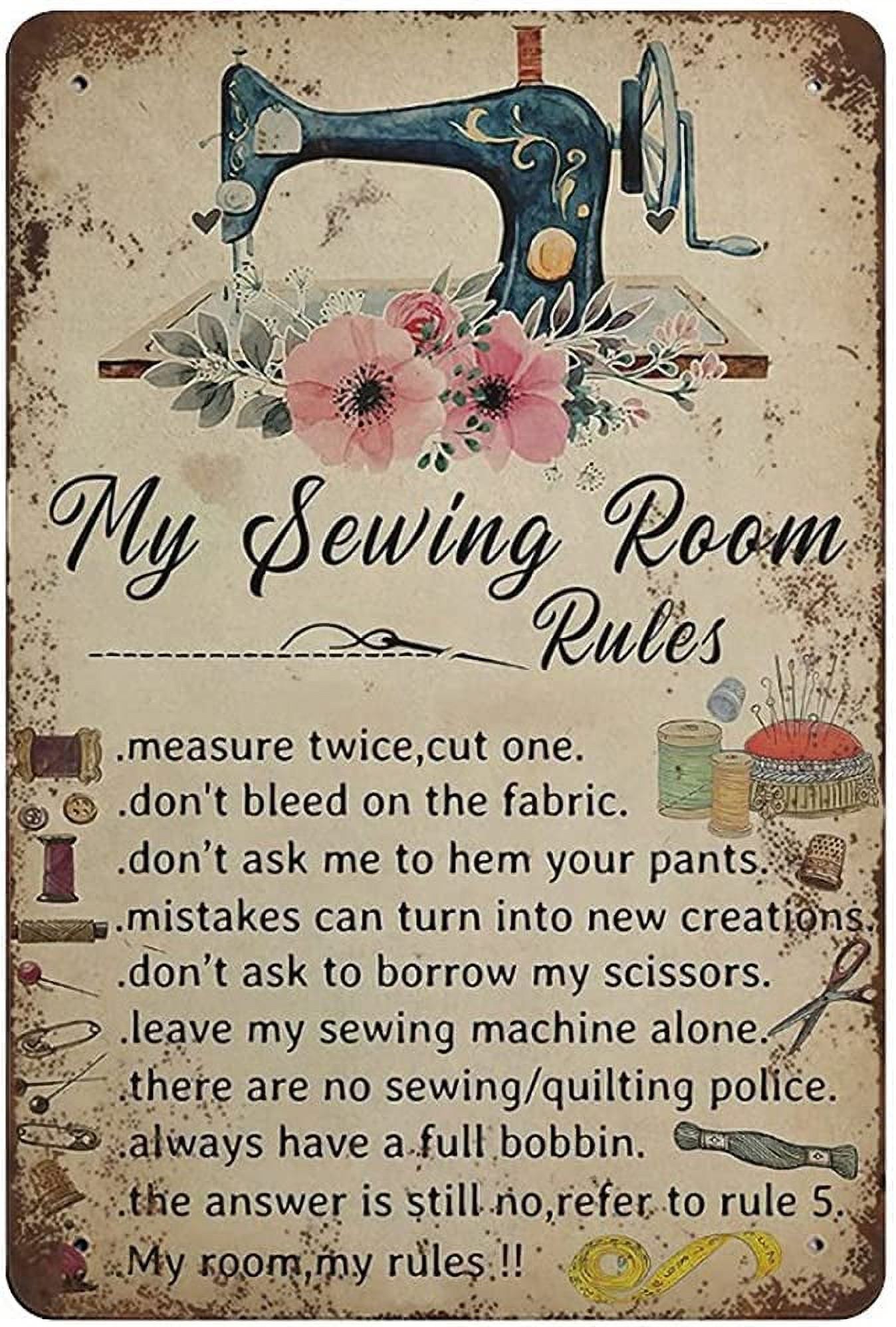 My Sewing Room Rules Vertical Tin Sign, My Sewing Room Rules,Sew ...