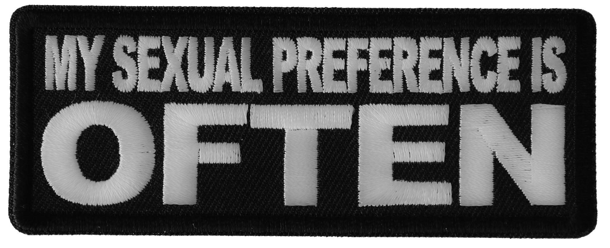 My Sexual Preference is Often Funny Iron on Patch - Walmart.com