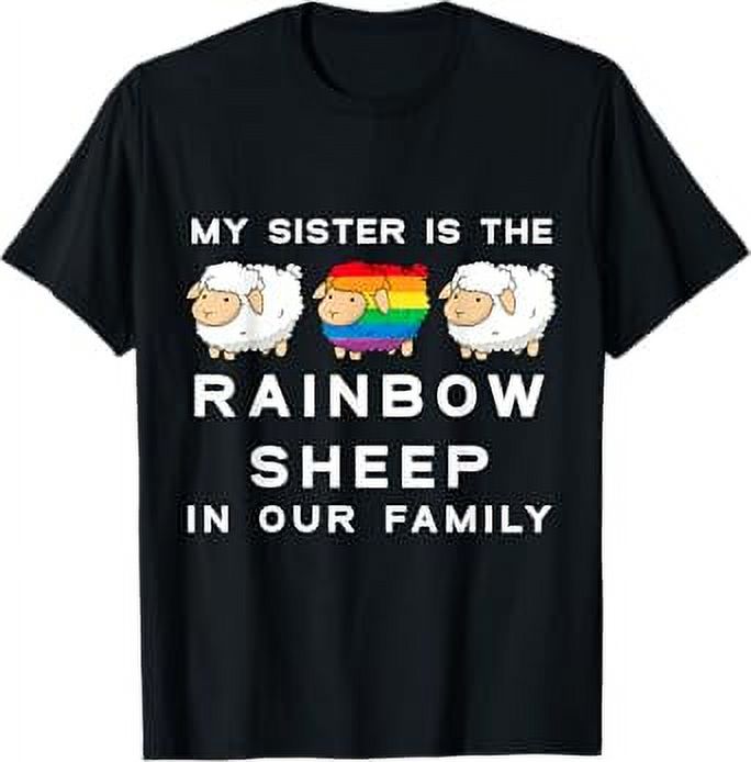 My Sister Rainbow Sheep Family Gay Ally Pride LGBTQ Queer T-Shirt ...