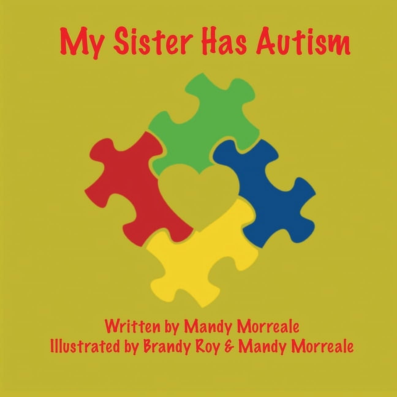 My Sister has Autism (Paperback) - Walmart.com