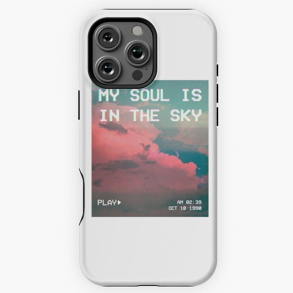 My Soul Is in the Sky Aesthetic Vaporwave Emotional Meme Phone Case ...