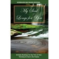 My Soul Longs for You (Paperback) - Walmart.com