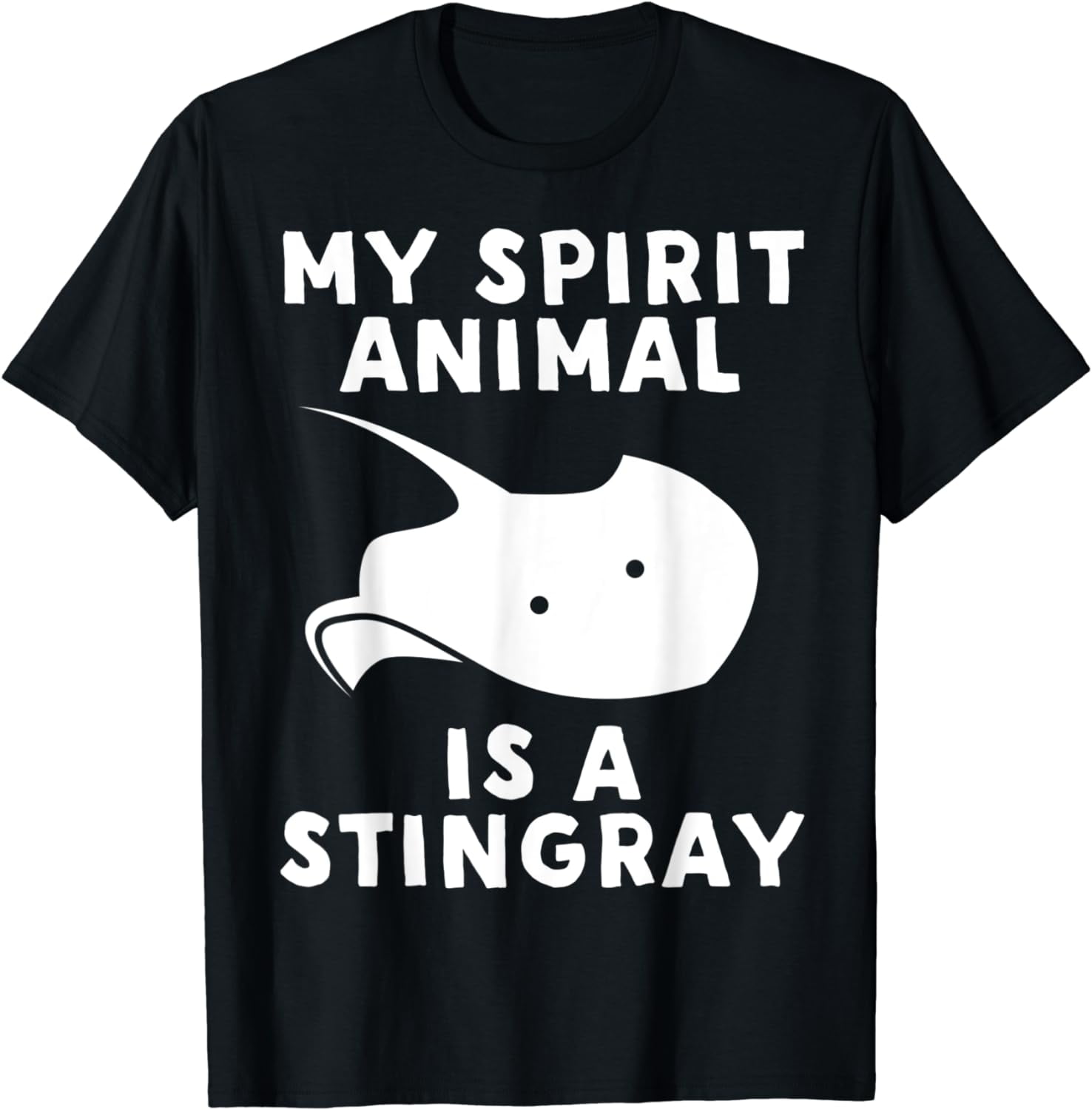 My Spirit Animal is a Stingray - Funny Stingray T-Shirt - Walmart.com
