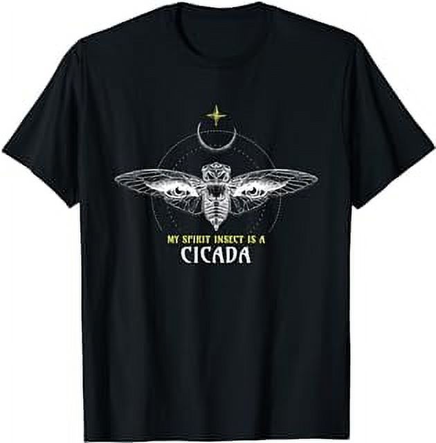 My Spirit Insect is a Cicada Esoteric Theme Meme T-Shirt - Walmart.com