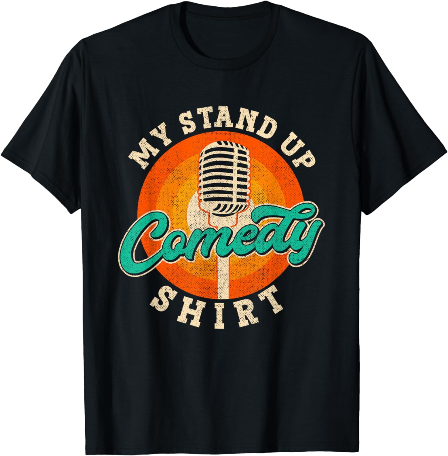 My Stand Up Comedy Outfit | Microphone | Comedian Comic T-Shirt ...