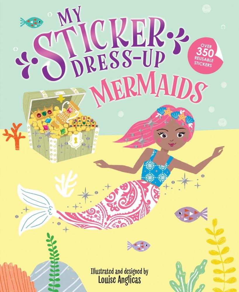 LOUISE ANGLICAS: My Sticker Dress-Up: Mermaids (Paperback) - Walmart.com