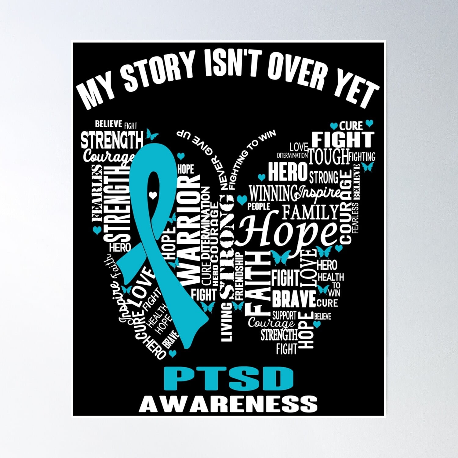 My Story Isn'T Over Yet Ptsd Awareness Poster Wall Art, Modern Wall ...