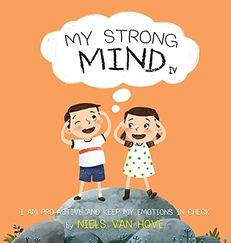 Pre-Owned My Strong Mind IV: I am Pro-active and Keep my Emotions in ...