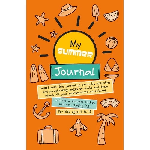 My Summer Journal: Packed with fun journaling prompts, activities and ...