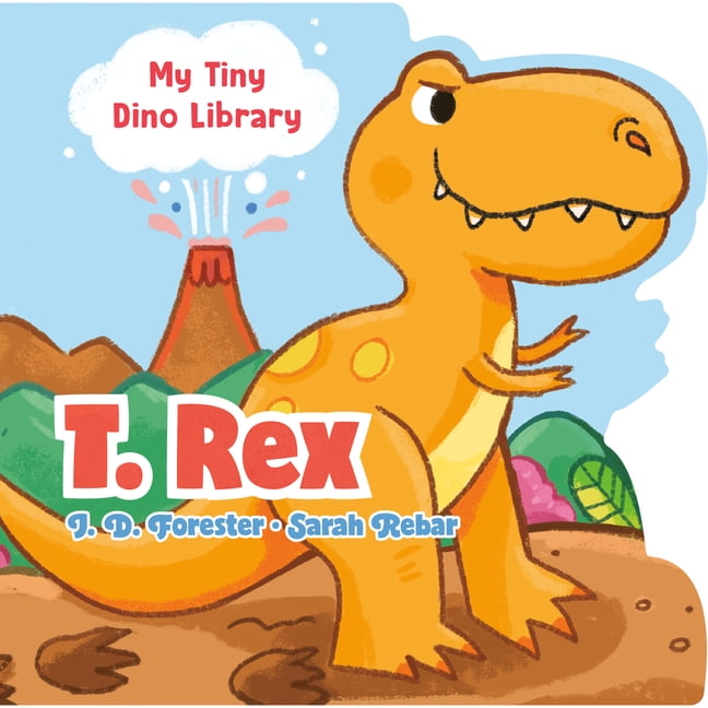 My Tiny Dino Library: T. Rex (Board book) - Walmart.com