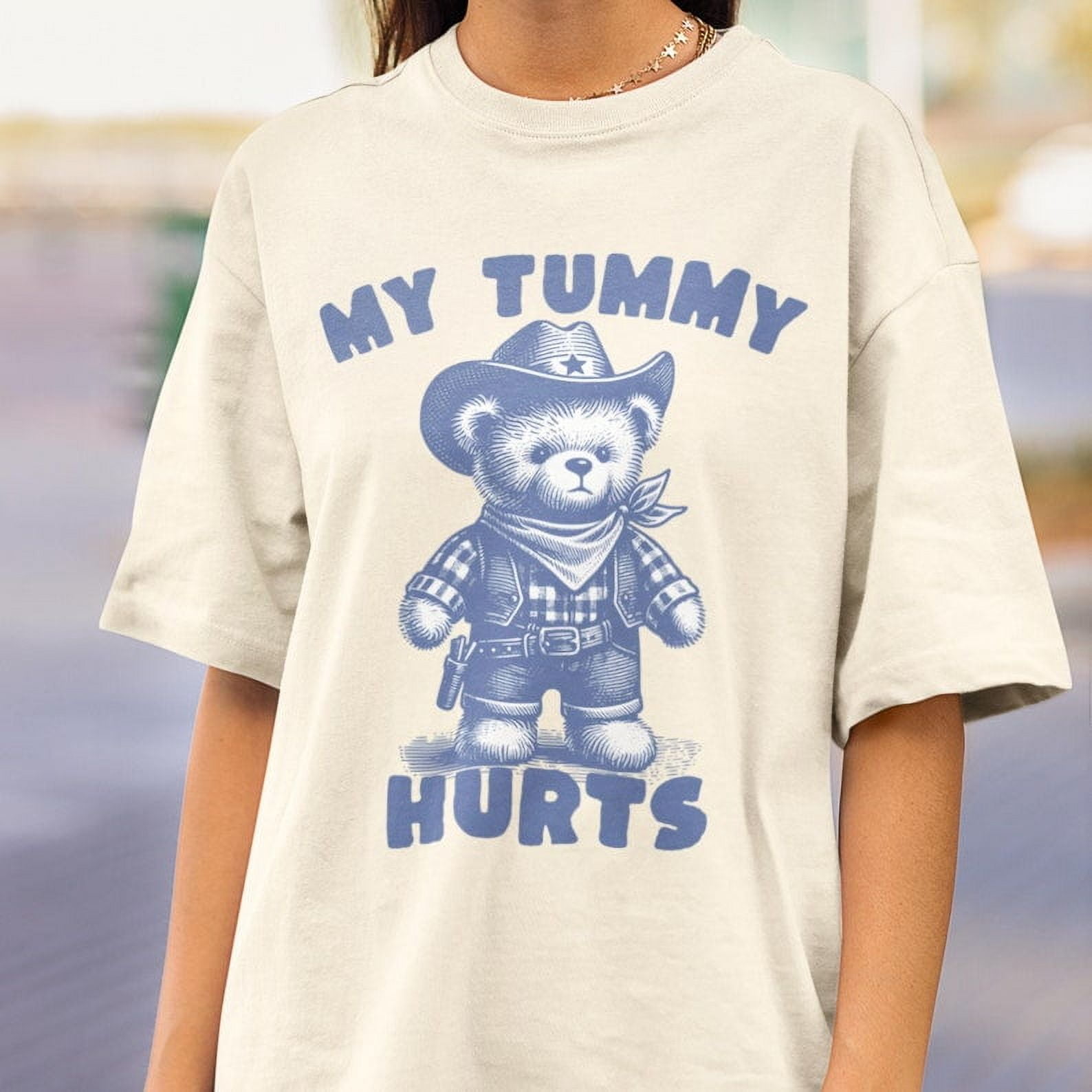 My Tummy Hurts Funny Teddy Bear Meme T-shirt, Badass Bear Shirt, Cringe ...