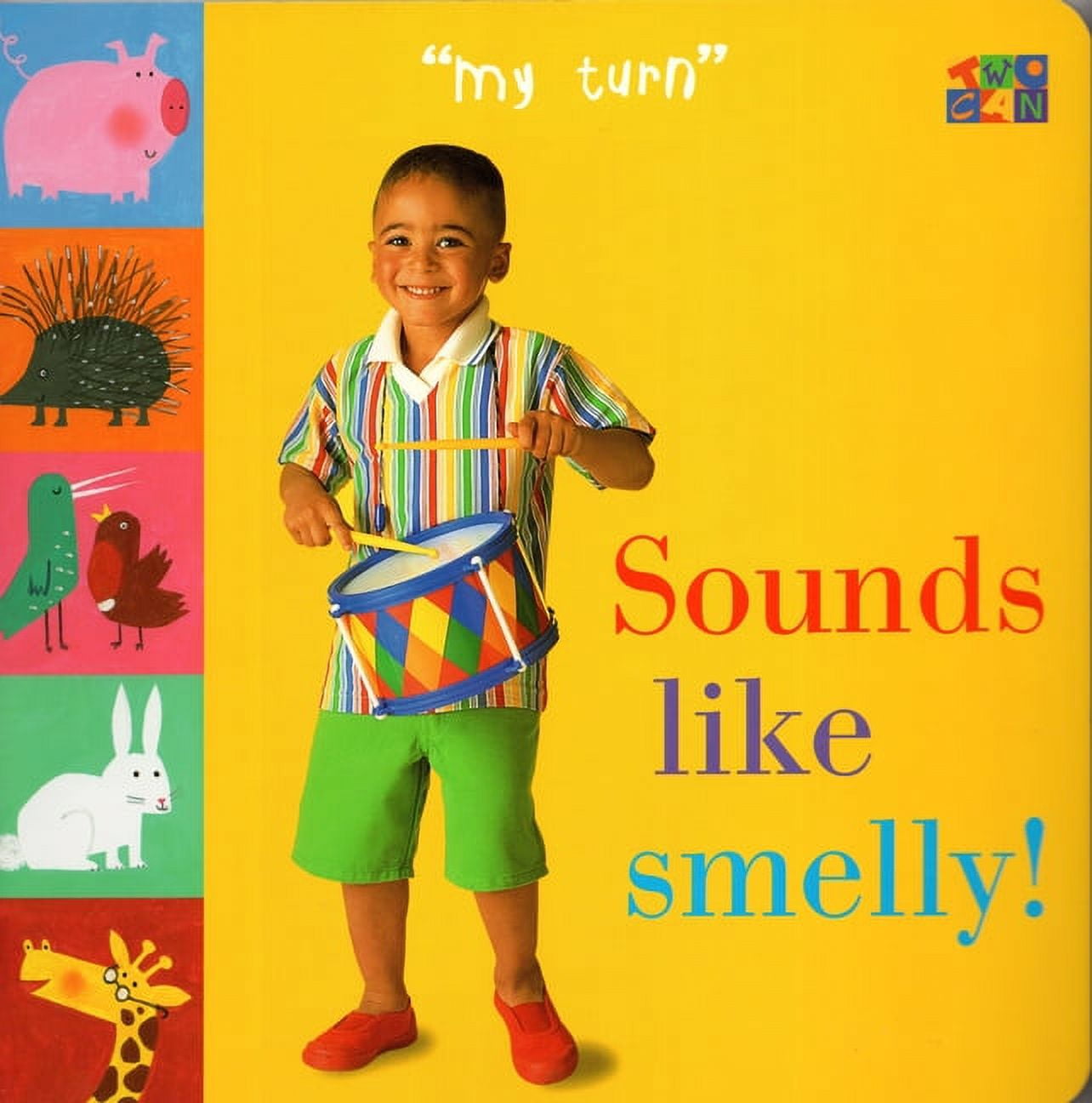 My Turn: Sounds Like Smelly! (Board book) - Walmart.com