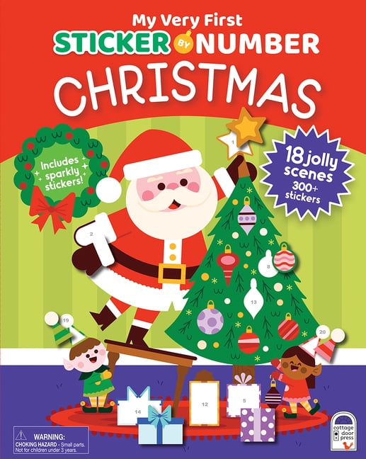 My Very First Sticker by Number: Christmas, Over 300 Stickers ...